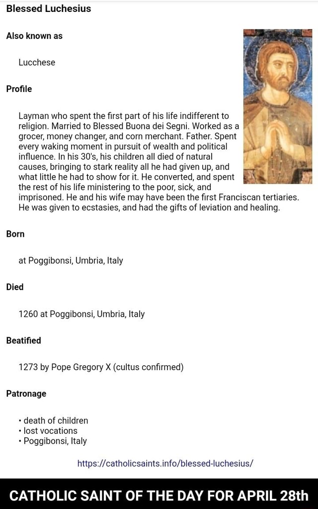 Blessed Luchesius Also known as Lucchese Profile Layman who spent the ...
