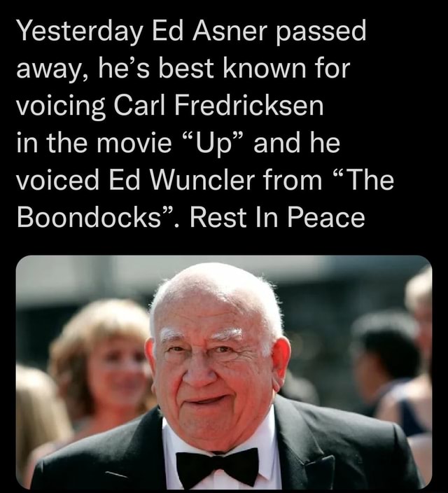 Yesterday Ed Asner passed away, he's best known for voicing Carl ...
