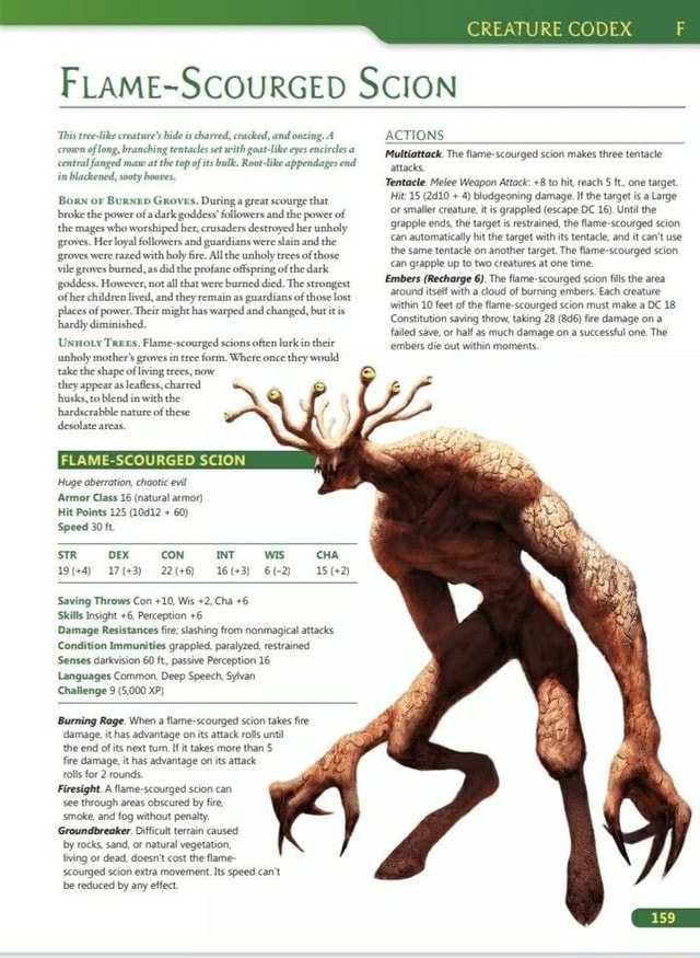 SCION This tree-like creature's hide is charred, cracked, and zing. A ...