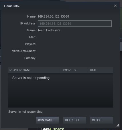 'Game Info Name: IP Address: I Game: Team Fortress 2 Map: Payers: Valve ...