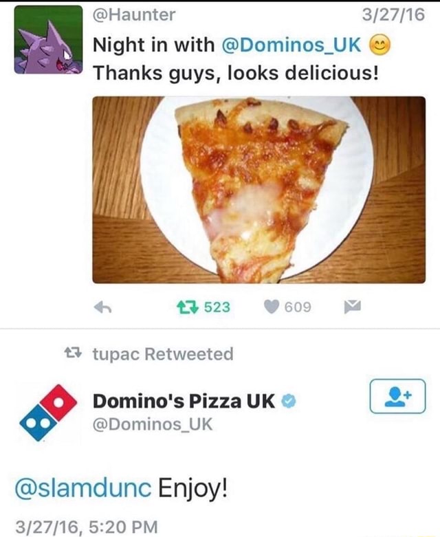 @Haunter Night in with @Dominos_UK Thanks guys, looks delicious! 42 523 ...