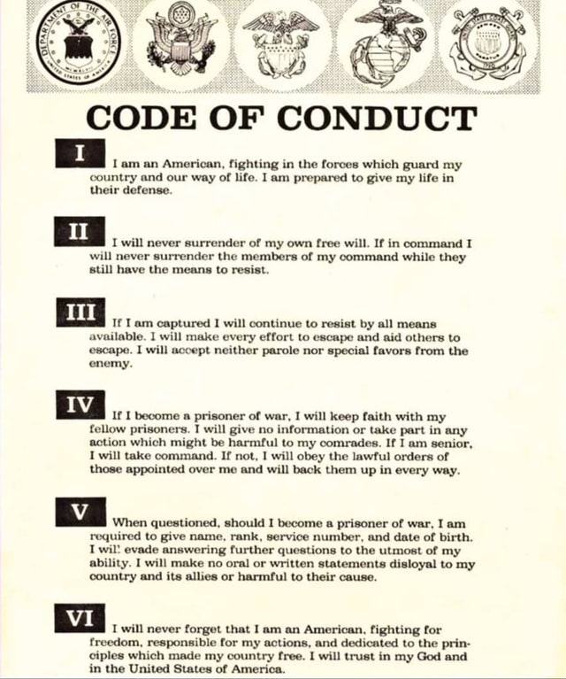 CODE OF CONDUCT ES Tam an American, fighting in the forces which guard ...