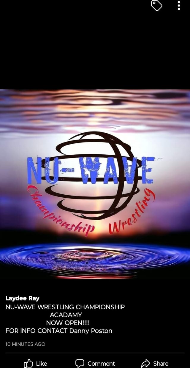 Laydee Ray NU-WAVE WRESTLING CHAMPIONSHIP ACADAMY NOW OPEN!!! FOR INFO ...