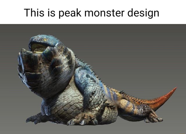 This is peak monster design - iFunny