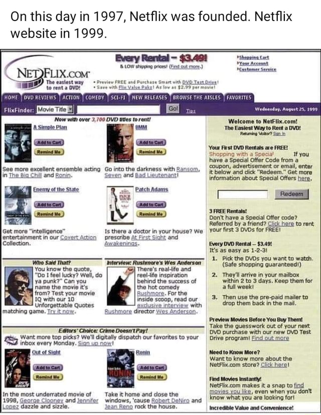 On this day in 1997, Netflix was founded. Netflix website in 1999 ...