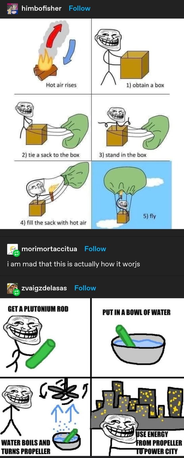 Himbofisher Follow Hot air rises 1) obtain box 4) fill the sack with ...