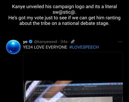 Kanye unveiled his campaign logo and its a literal He's got my vote ...