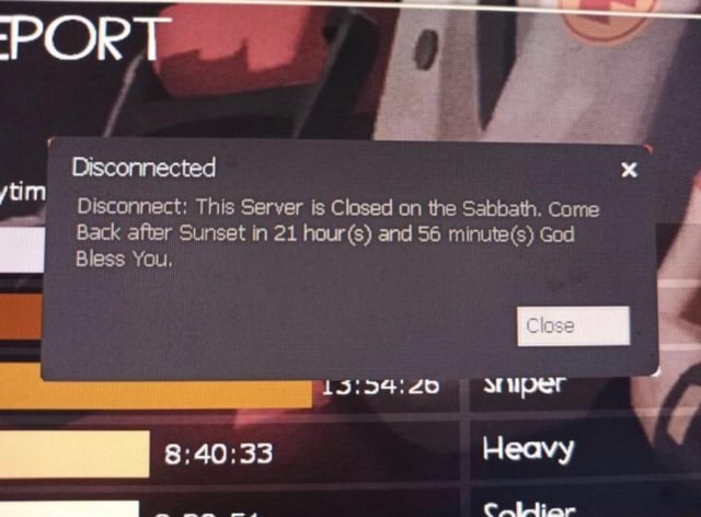 PORT Disconnected Disconnect: This Server is Closed on the Sabbath ...