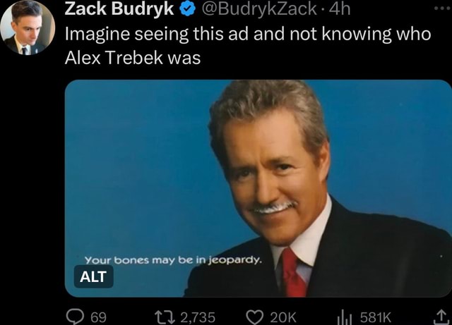 Zack Budryk @ @BudrykZack Imagine seeing this ad and not knowing who ...