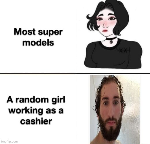 Most super models A random girl working as a cashier - iFunny