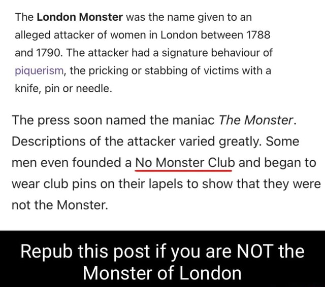 The London Monster was the name given to an alleged attacker of women ...