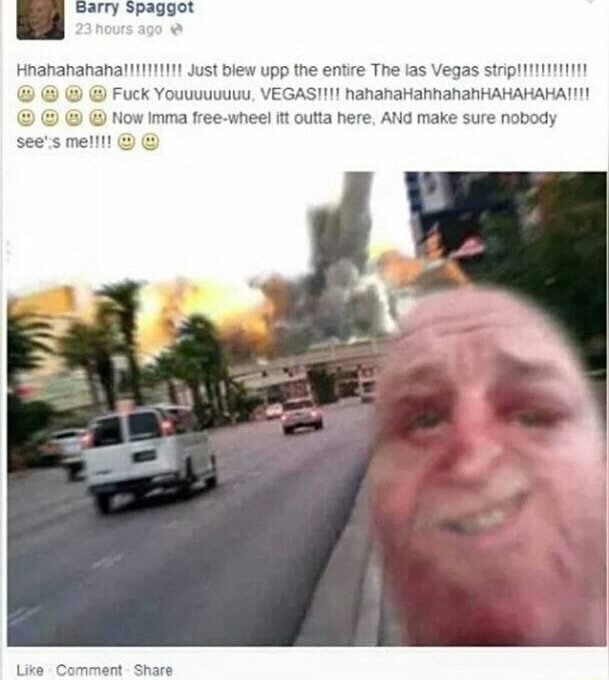 Barry Spaggot Just blew upp the entire The las Vegas strip! Fuck ...