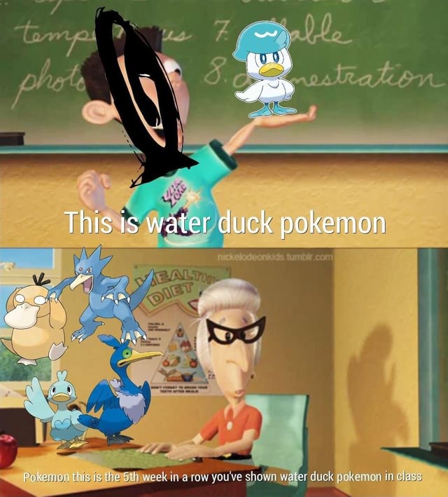 Duck pokemon Pokemon this is the week in a row you've shown water duck ...