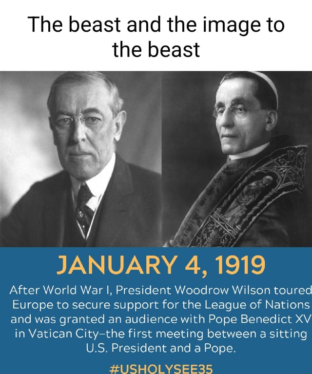 The beast and the image to the beast JANUARY 4, 1919 After World War I ...