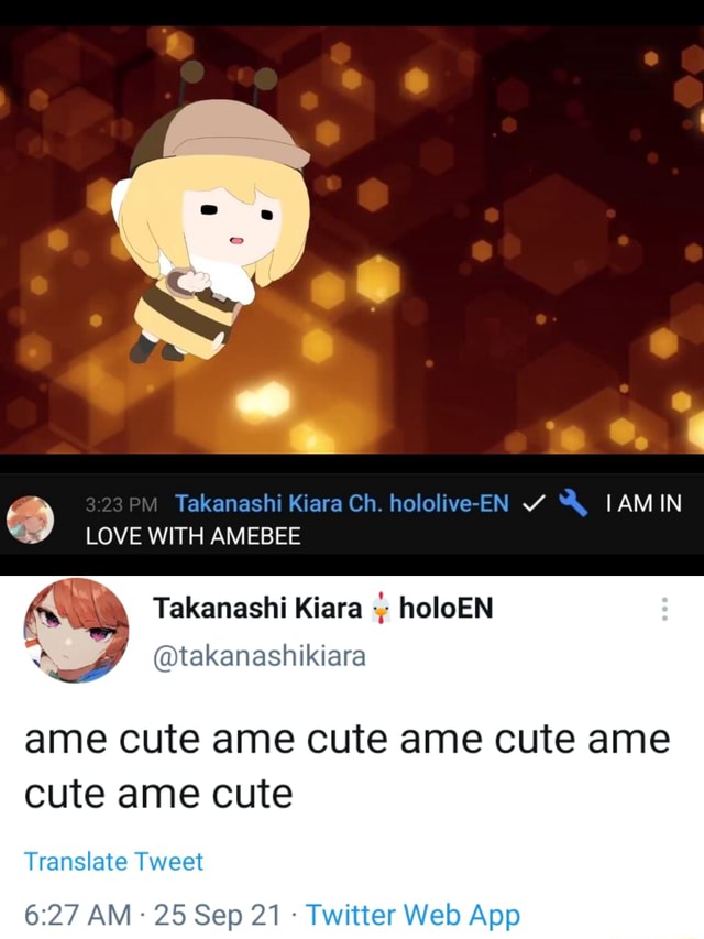 Takanashi Kiara Ch. hololive-EN 4 I AM IN LOVE WITH AMP BEE ame cute ...