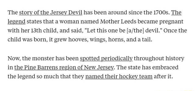 The story of the Jersey Devil has been around since the 1700s. The ...