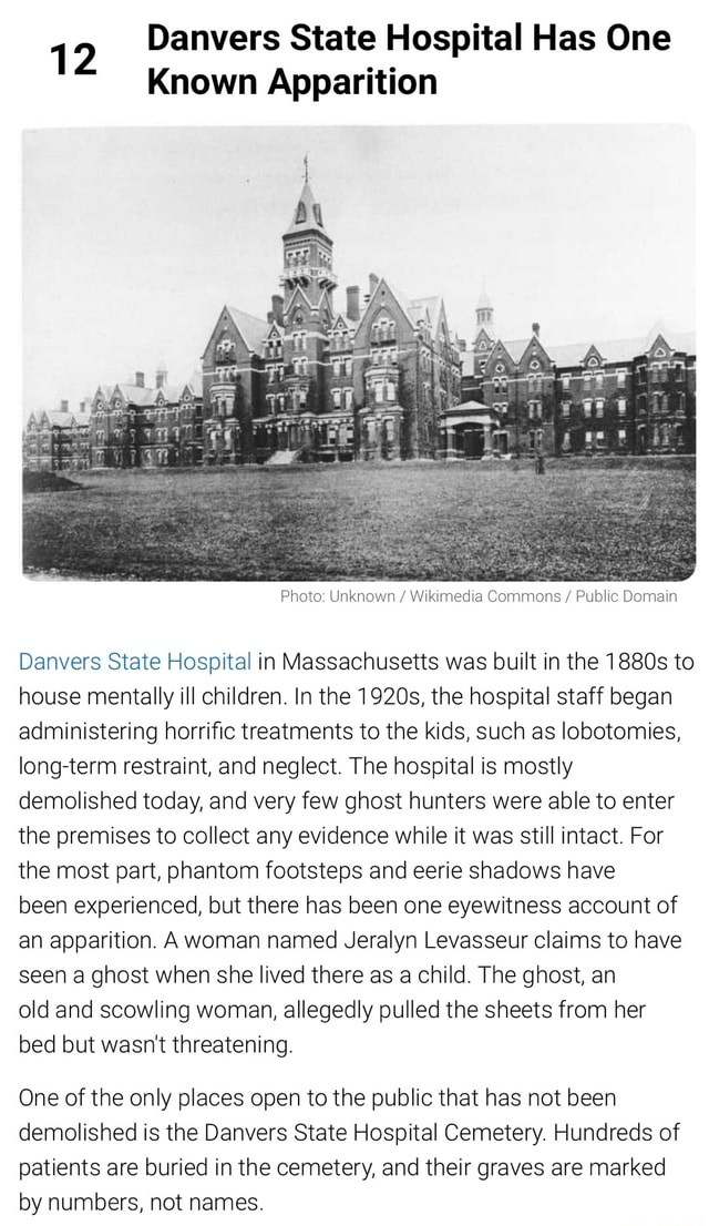 12 Danvers State Hospital Has One Known Apparition Photo: Unknown ...