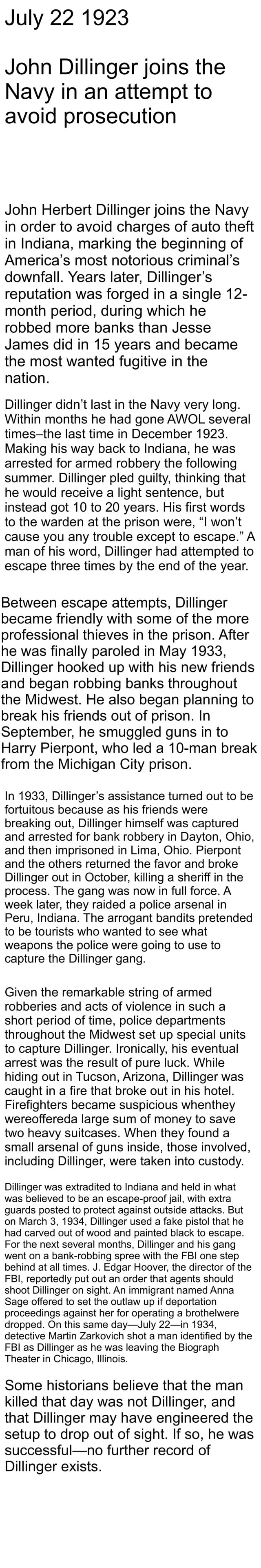 July 22 1923 John Dillinger joins the Navy in an attempt to avoid ...