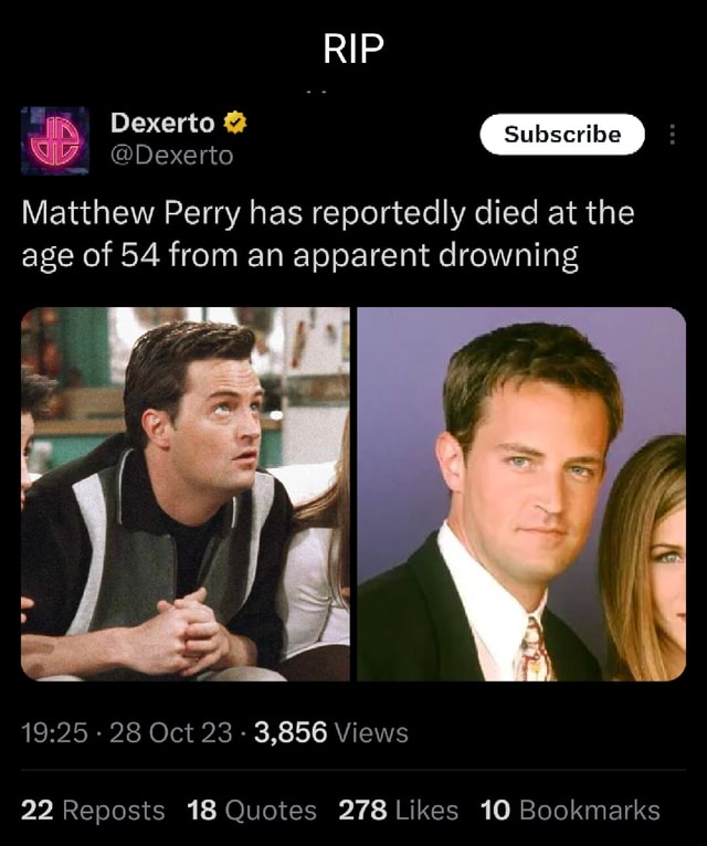 RIP Matthew Perry has reportedly died at the age of 54 from an apparent ...