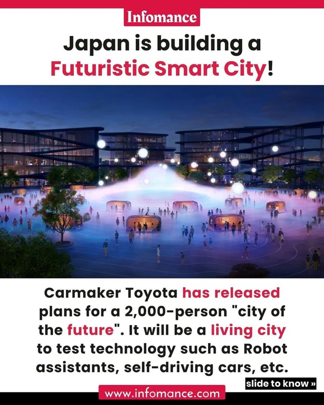 Infomance Japan is building a Futuristic Smart City! Carmaker Toyota ...
