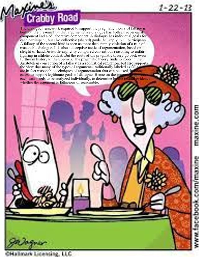 Pragmatic theory of fallaey is the built bn the presumption that ...