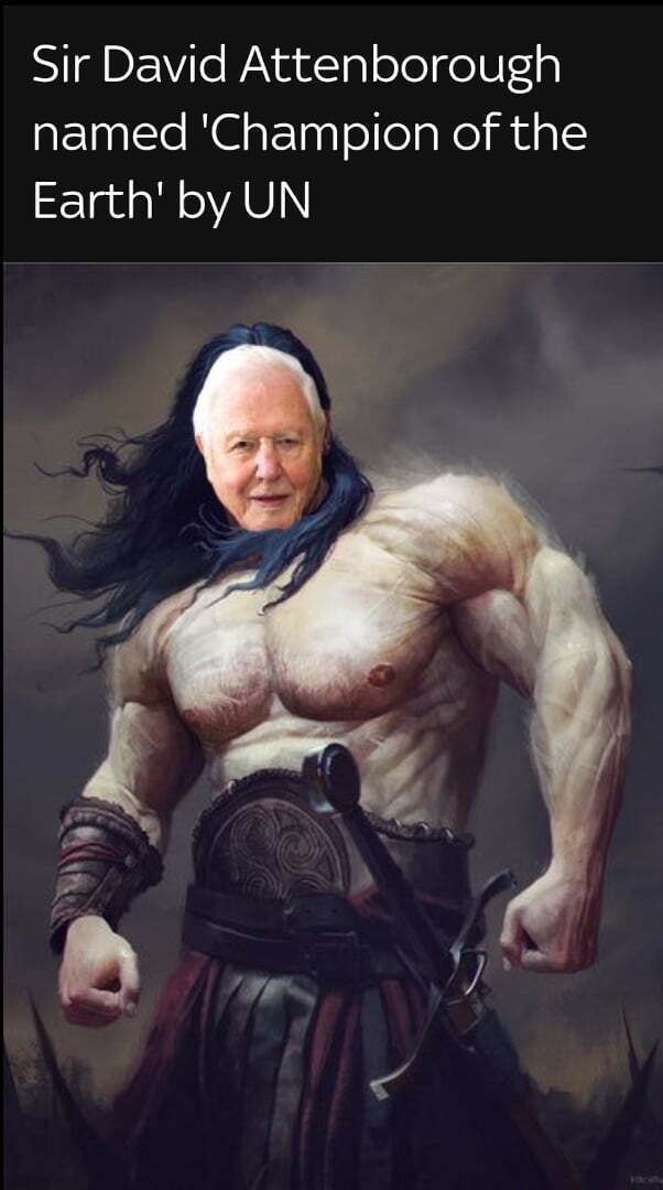 Sir David Attenborough named 'Champion of the Earth' by UN - iFunny