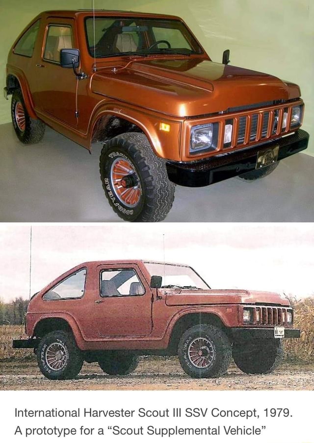 International Harvester Scout Ill SSV Concept, 1979. A prototype for a ...