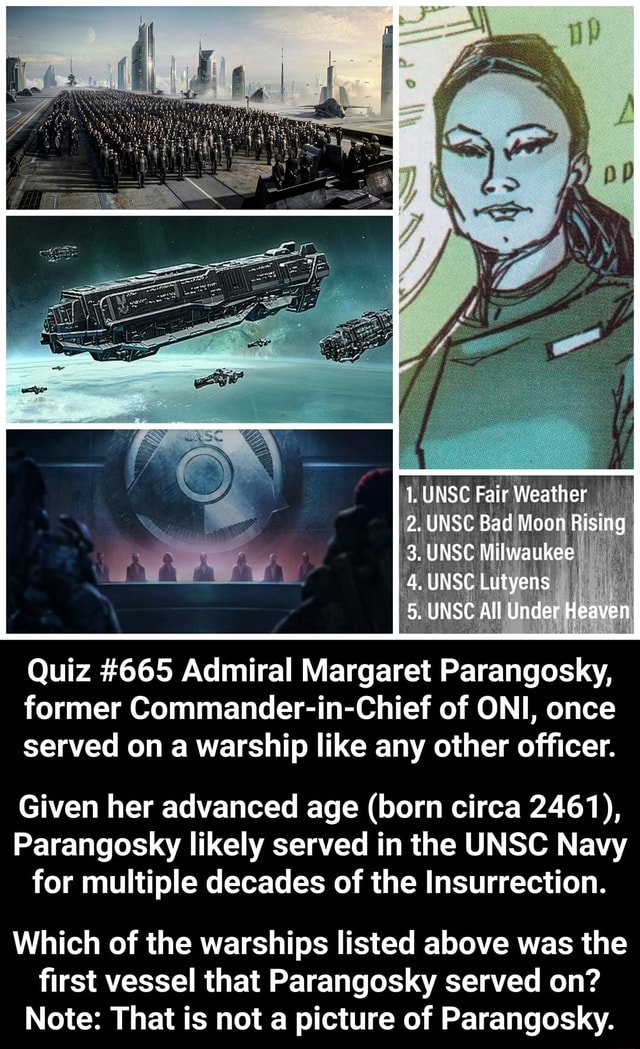 Quiz #665 Admiral Margaret Parangosky, former Commander-in-Chief of ONI ...