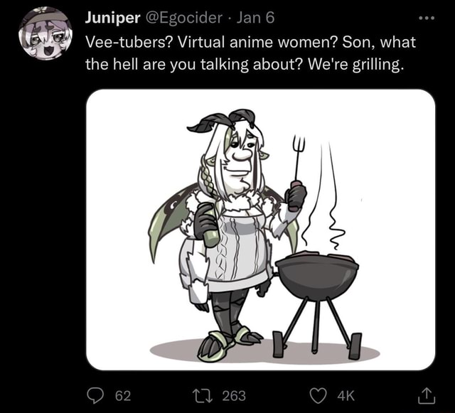 Juniper @Egocider - Jan Vee-tubers? Virtual anime women? Son, what the ...