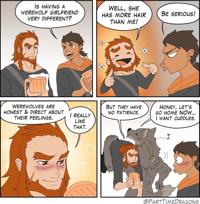 IS HAVING A WELL, SHE WEREWOLF GIRLFRIEND HAS MORE HAIR ( BE serious ...