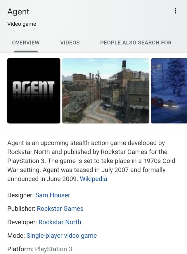 Agent Video game OVERVIEW VIDEOS PEOPLE ALSO SEARCH FOR Agent is an ...