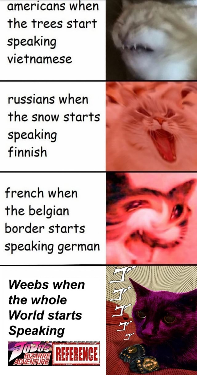 Americans when The Trees sTar'T speaking Vietnamese russians when The ...