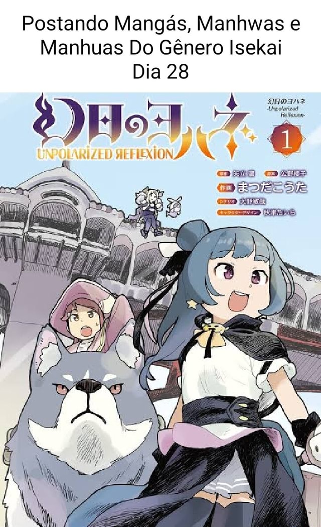 Postando Mangás, Manhwas e Manhuas Do Gênero Isekai Dia 28 OHoa + ORO ...