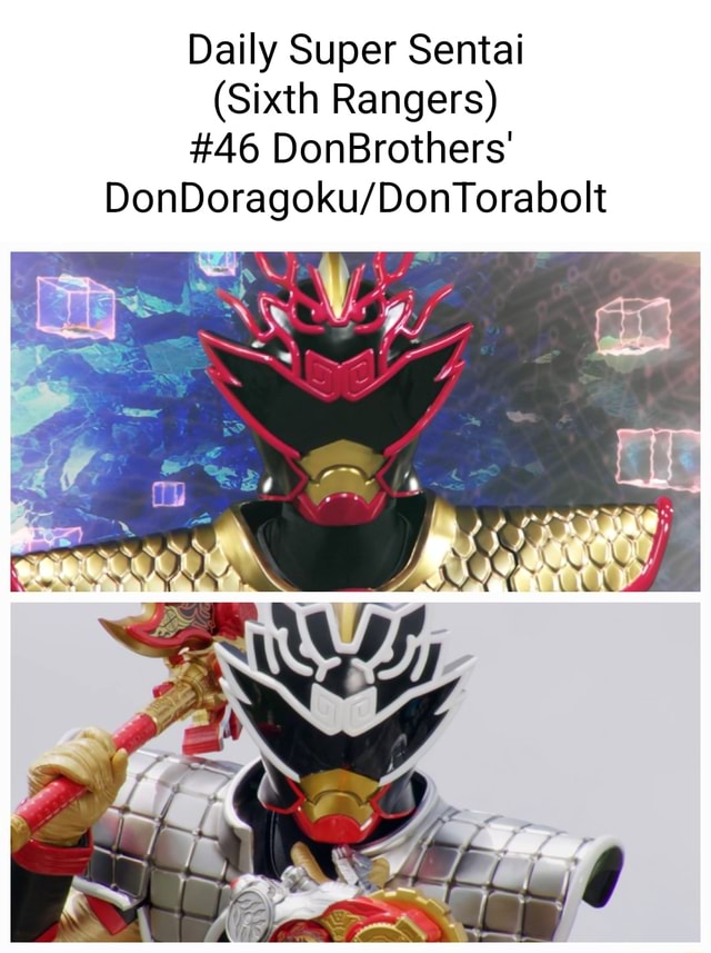 Daily Super Sentai (Sixth Rangers) #46 DonBrothers' - iFunny