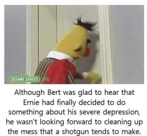SESAME STREET Although Bert was glad to hear that Emile had finally ...