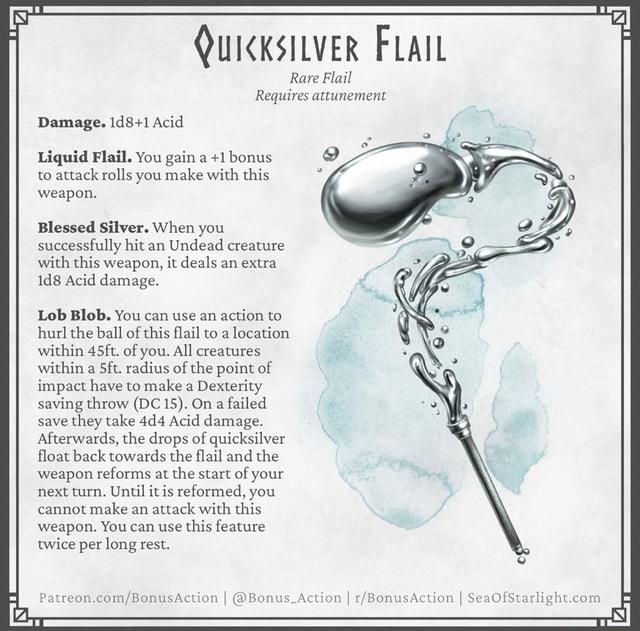 QUIKSILVER FLAIL Rare Flail Requires attunement Damage. Acid Liquid ...