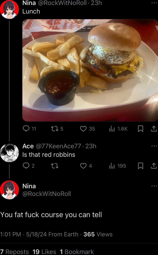 Nina @RockWitNoRoll- Lunch On 35 litek Ace @77KeenAce77- Is that red ...