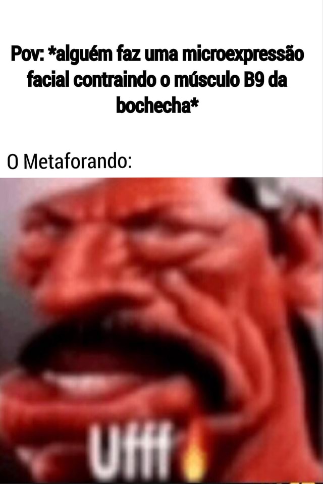 Pov: *alguém faz uma microexpressão facial contraindo o músculo da ...