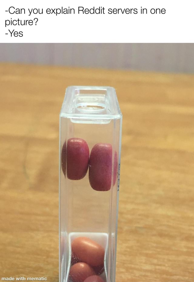 -Can you explain Reddit servers in one picture? -Yes - iFunny