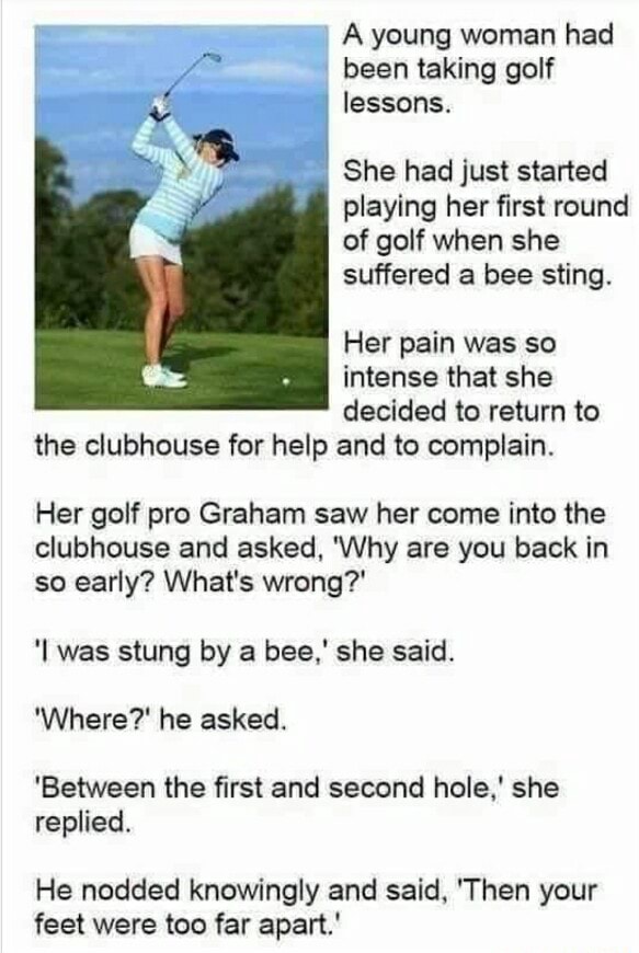A young woman had been taking golf lessons. She had just started ...