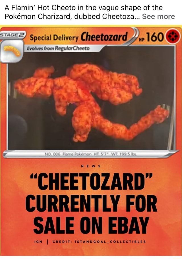 A Flamin' Hot Cheeto in the vague shape of the Pokemon Charizard ...