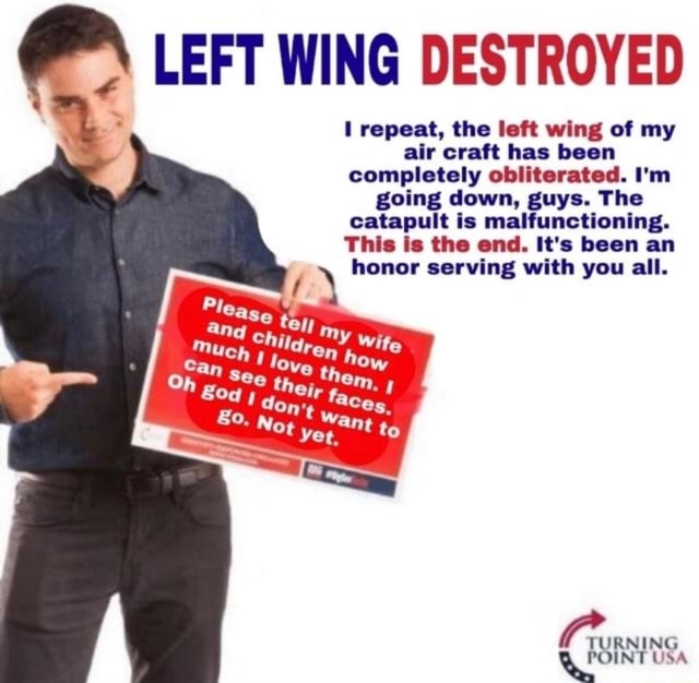 LEFT WING DESTROYED repeat, the left wing of my air craft has been completely obliterated. I'm ...