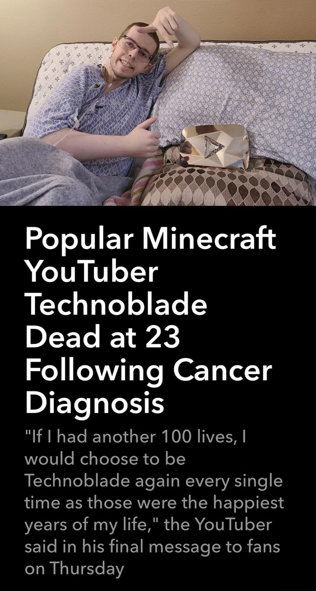 Popular Minecraft YouTuber Tech Dead at 23 Following Cancer Diagnosis ...