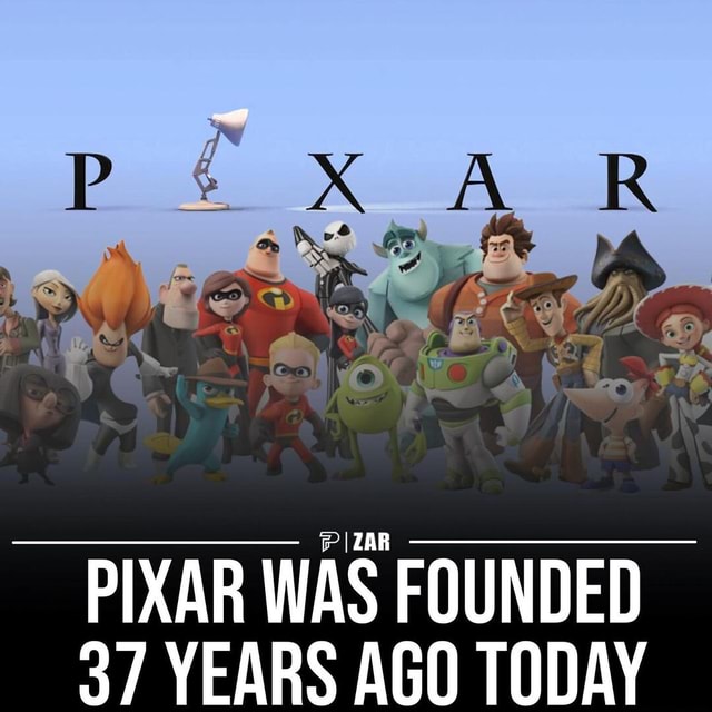 Pixar Animation Studios was founded 37 years ago on this date. What is ...