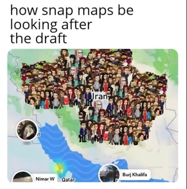 How snap maps be looking after the els - iFunny