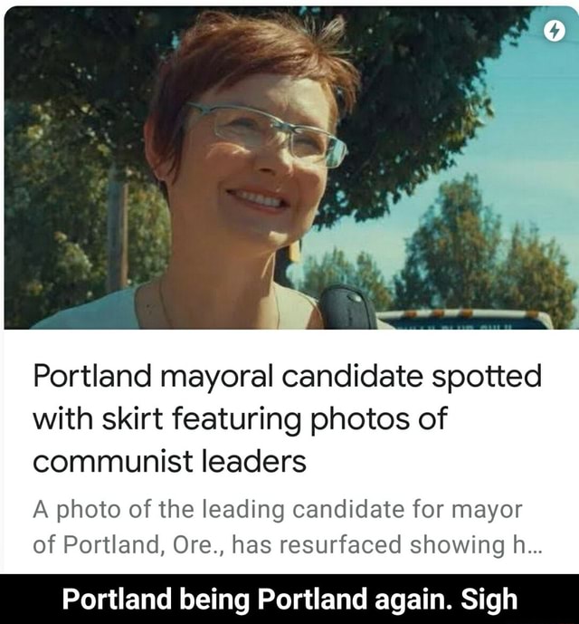 Portland mayoral candidate spotted with skirt featuring photos of ...