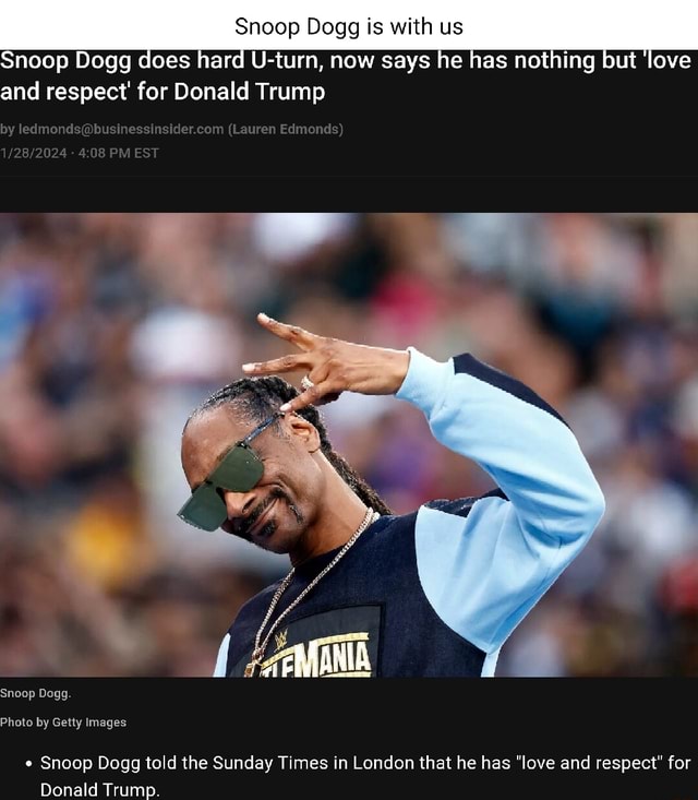 Snoop Dogg is with us Snoop Dogg does hard U-turn, now says he has nothing but 'love and respect ...