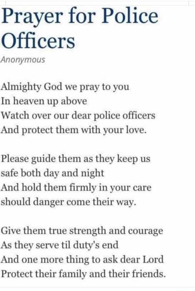 Prayer for Police Officers Anonymous Almighty God we pray to you In ...
