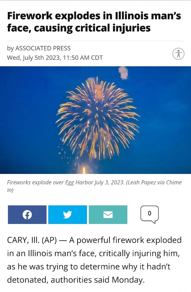 Firework explodes in Illinois man's face, causing critical injuries by ...