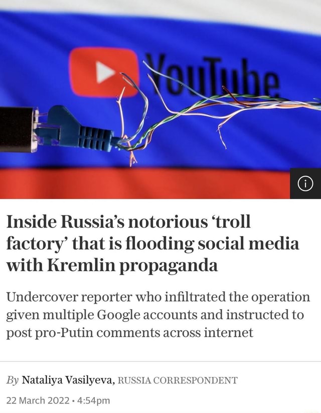Russian troll factories - Inside Russia's notorious 'troll factory ...